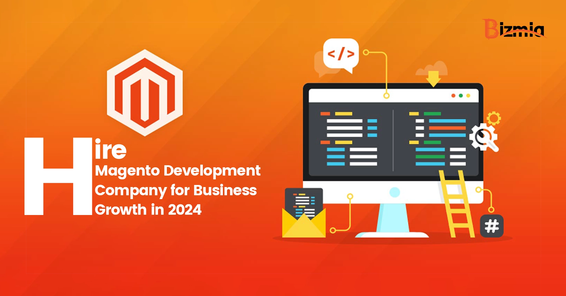 Hire Magento Development Company for Business Growth in 2024 - Urban Splatter