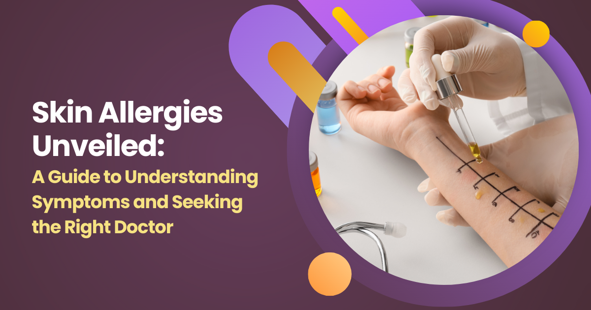 Skin Allergies Unveiled: A Guide to Understanding Symptoms and Seeking ...